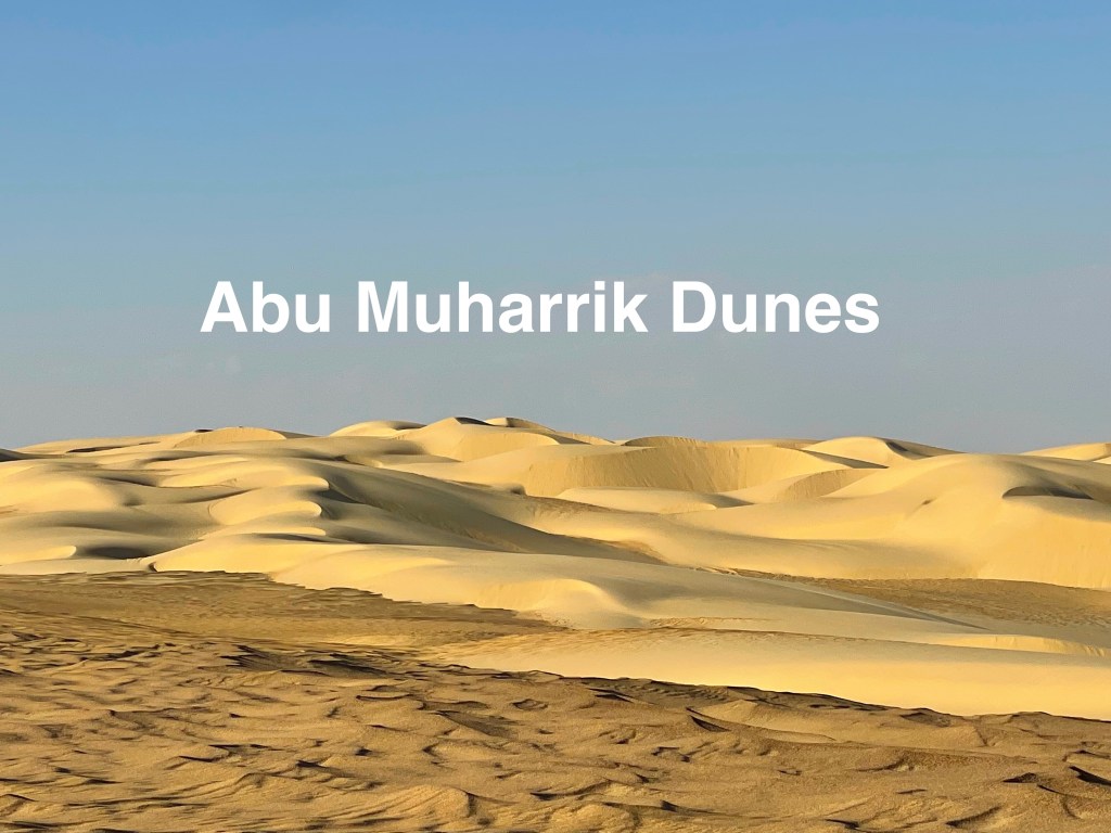Abu Muharrik Dune Safari - 7 days - Abdu's Desert Adventures